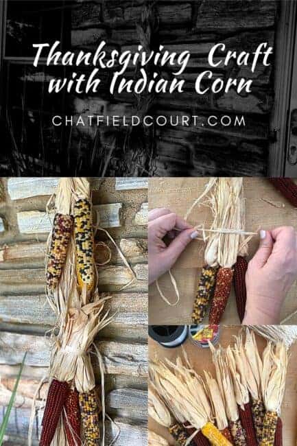 Thanksgiving Craft with Indian Corn · Chatfield Court