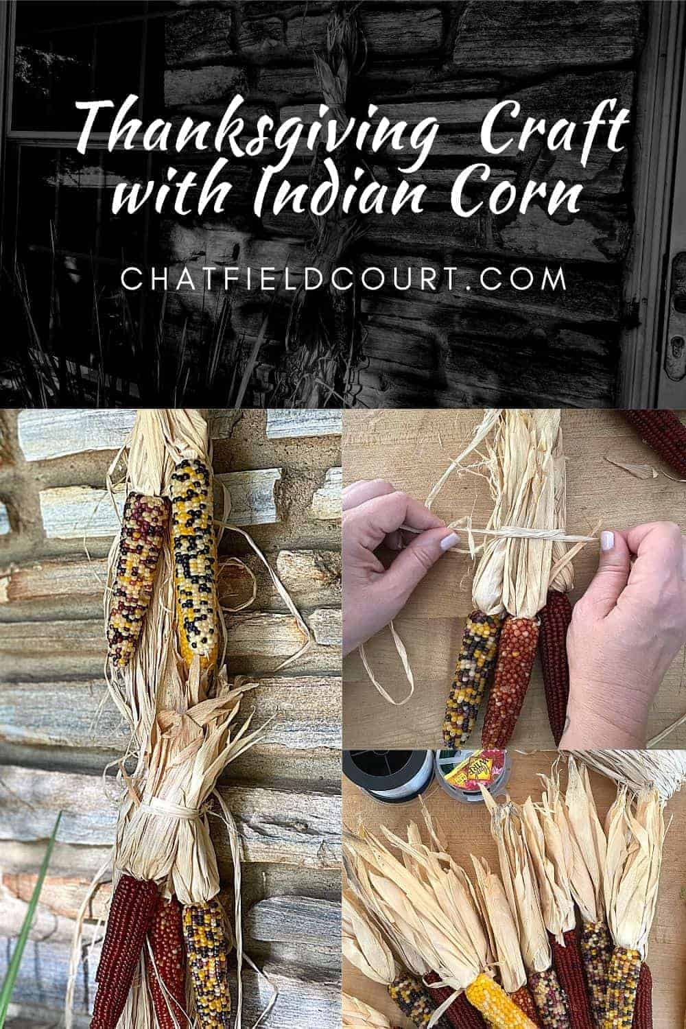 Thanksgiving Craft with Indian Corn · Chatfield Court